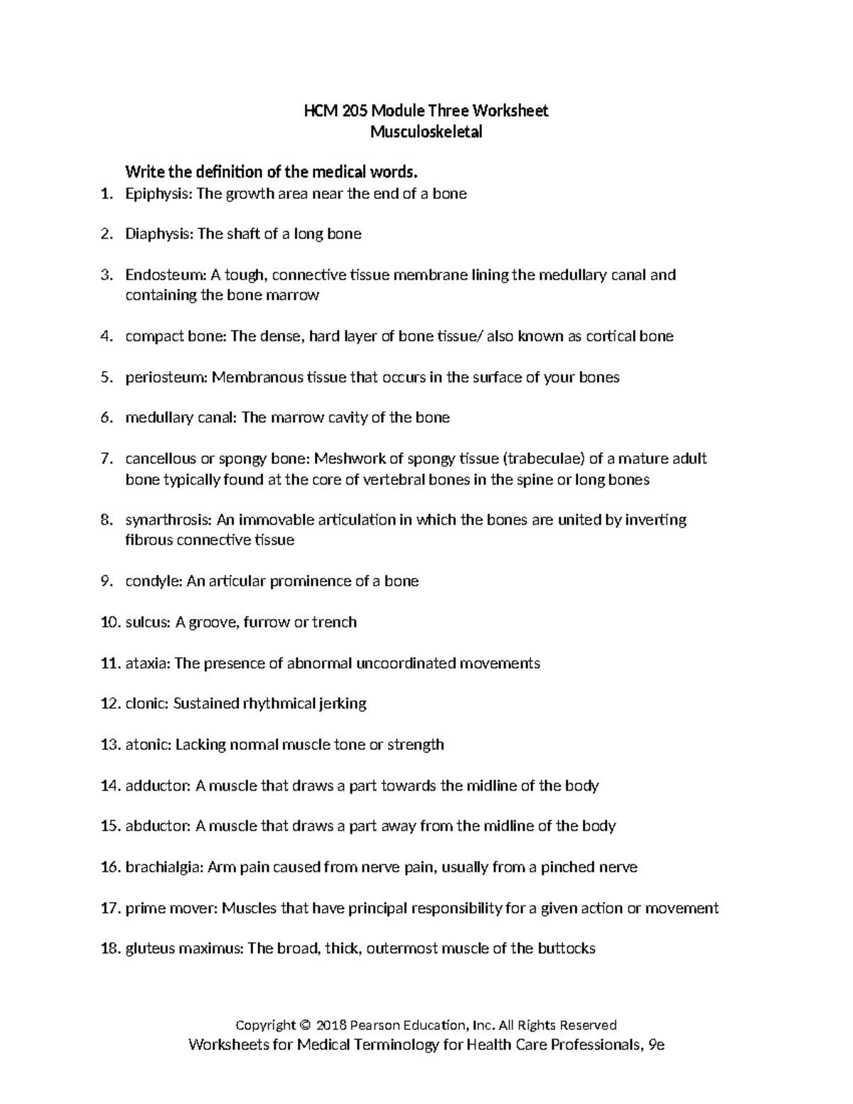HCM 205 Module Three Worksheet - HCM 205 Module Three Worksheet Musculoskeletal Write the ...