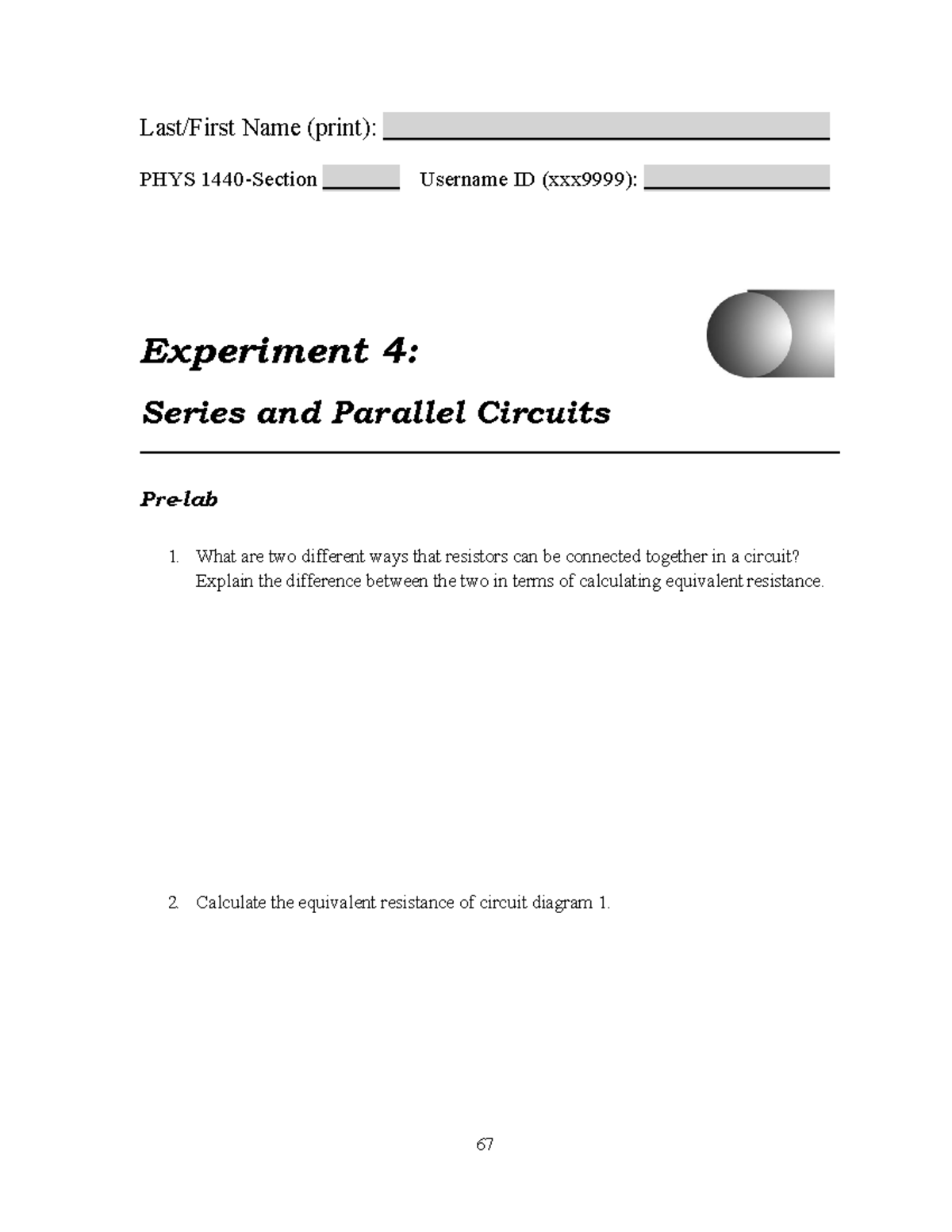 1440-2240 Experiment 4 Manual with Data - /DVW )LUVW 1DPH SULQW 3+