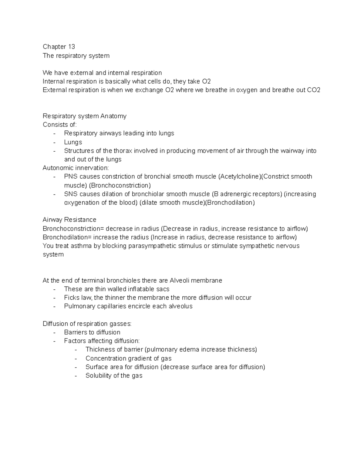 Chapter 13 - Chapter 13 The respiratory system We have external and ...