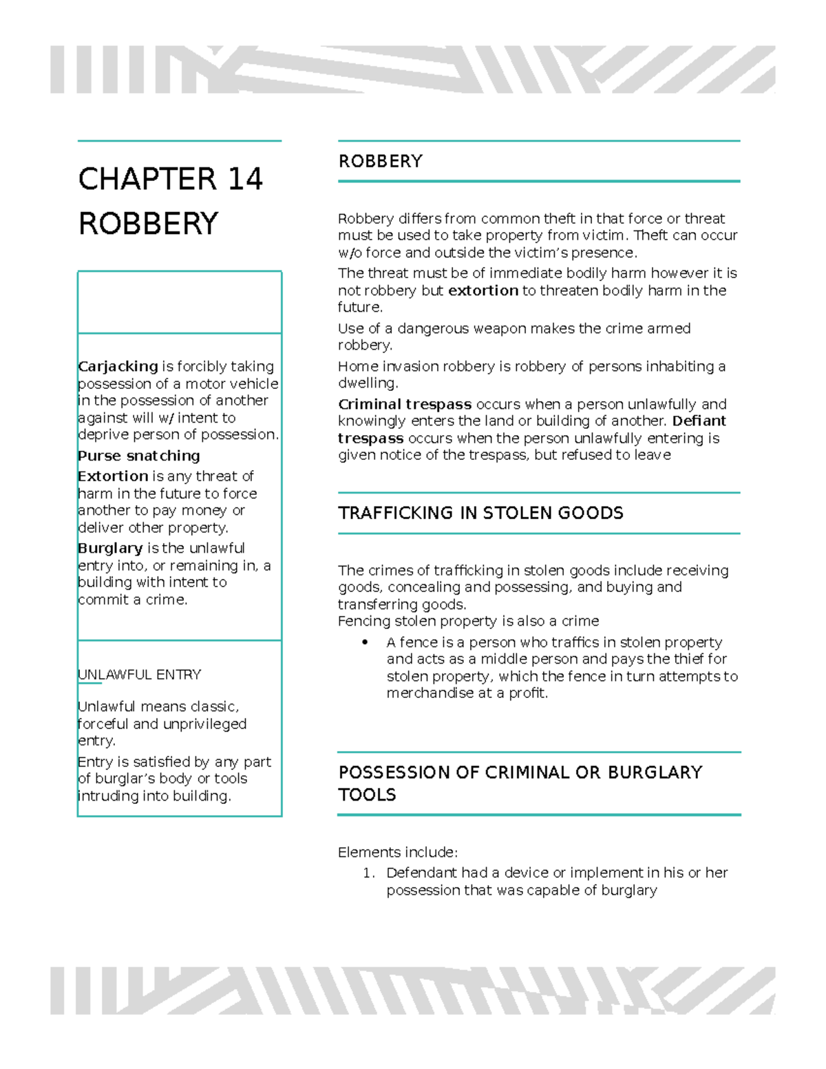 Week 10 notes - Professor Harris - CHAPTER 14 ROBBERY Carjacking is ...