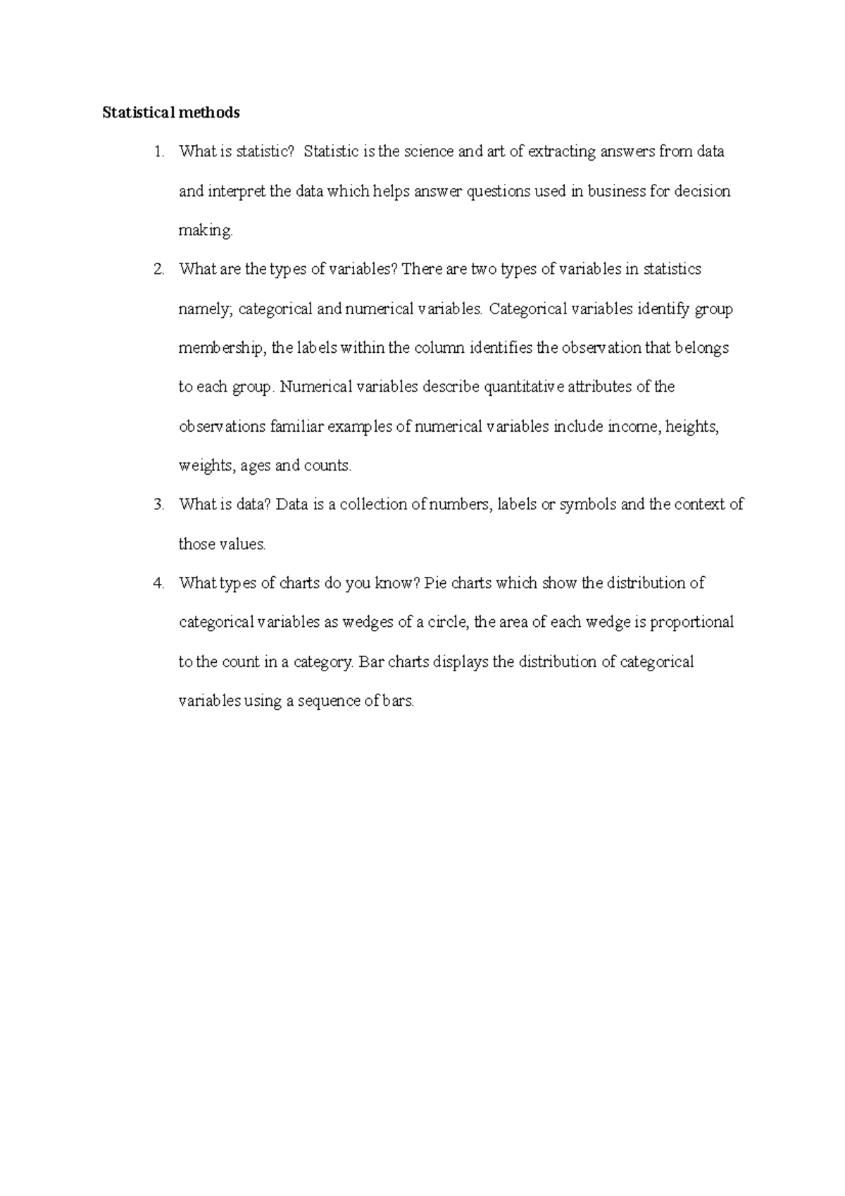 Statistical methods - What is statistic? Statistic is the science and ...