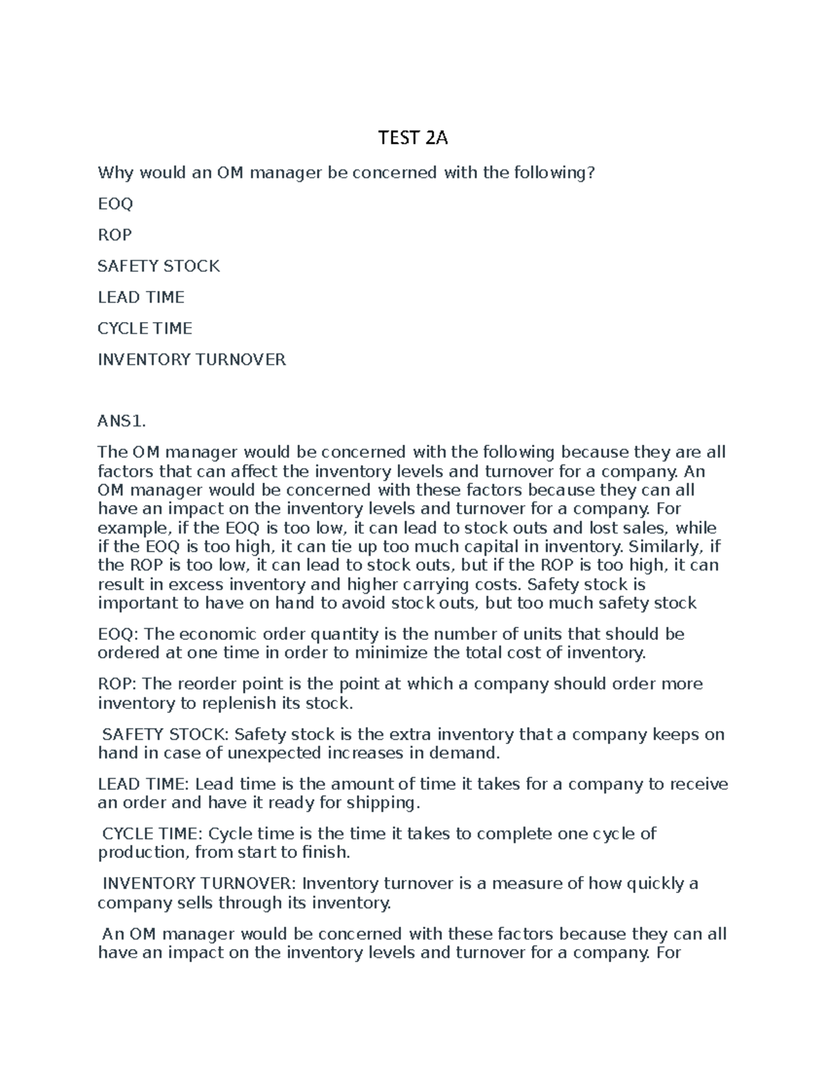 TEST 2A - Test 2a - TEST 2A Why would an OM manager be concerned with ...