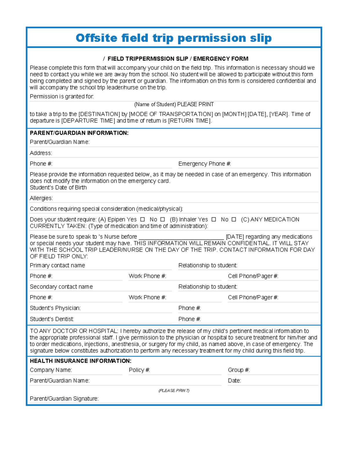 Field trip form - Offsite field trip permission slip / FIELD ...