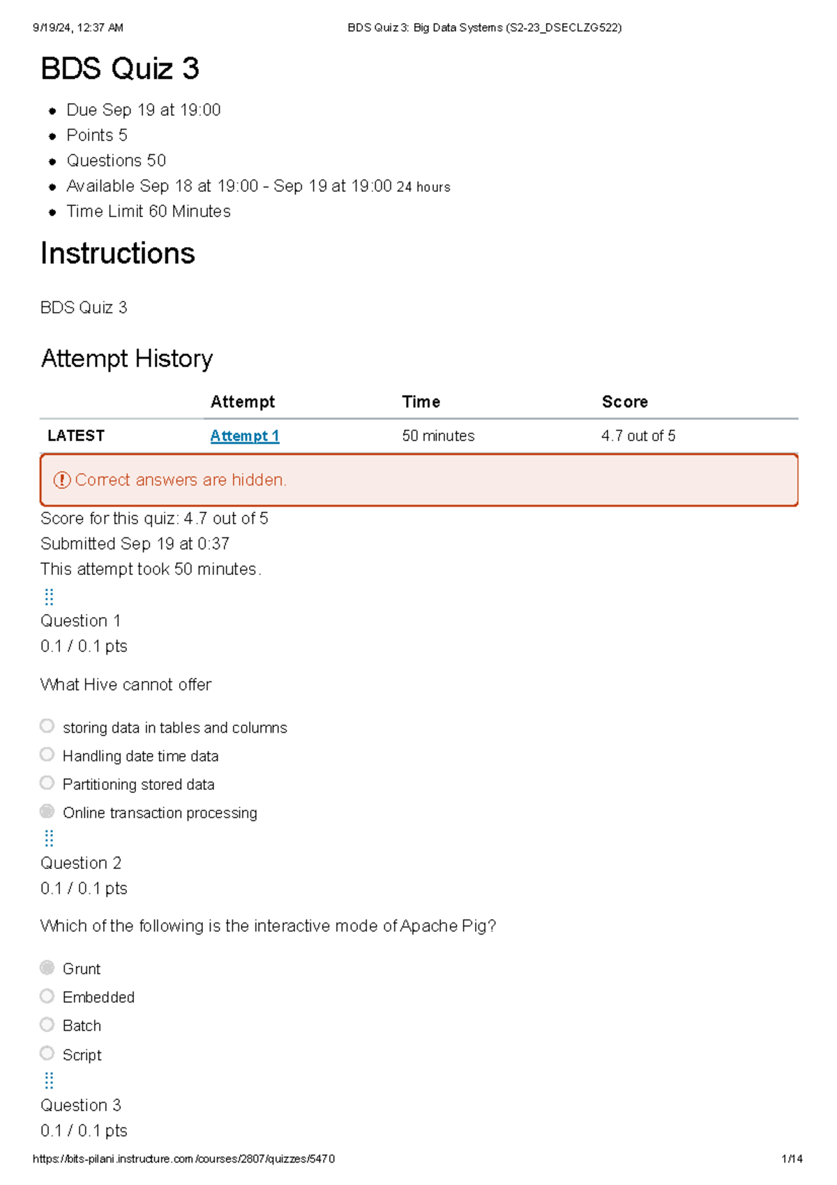 BDS Quiz 3 - Quiz - BDS Quiz 3 Due Sep 19 at 19: Points 5 Questions 50 Available Sep 18 at 19:00 ...