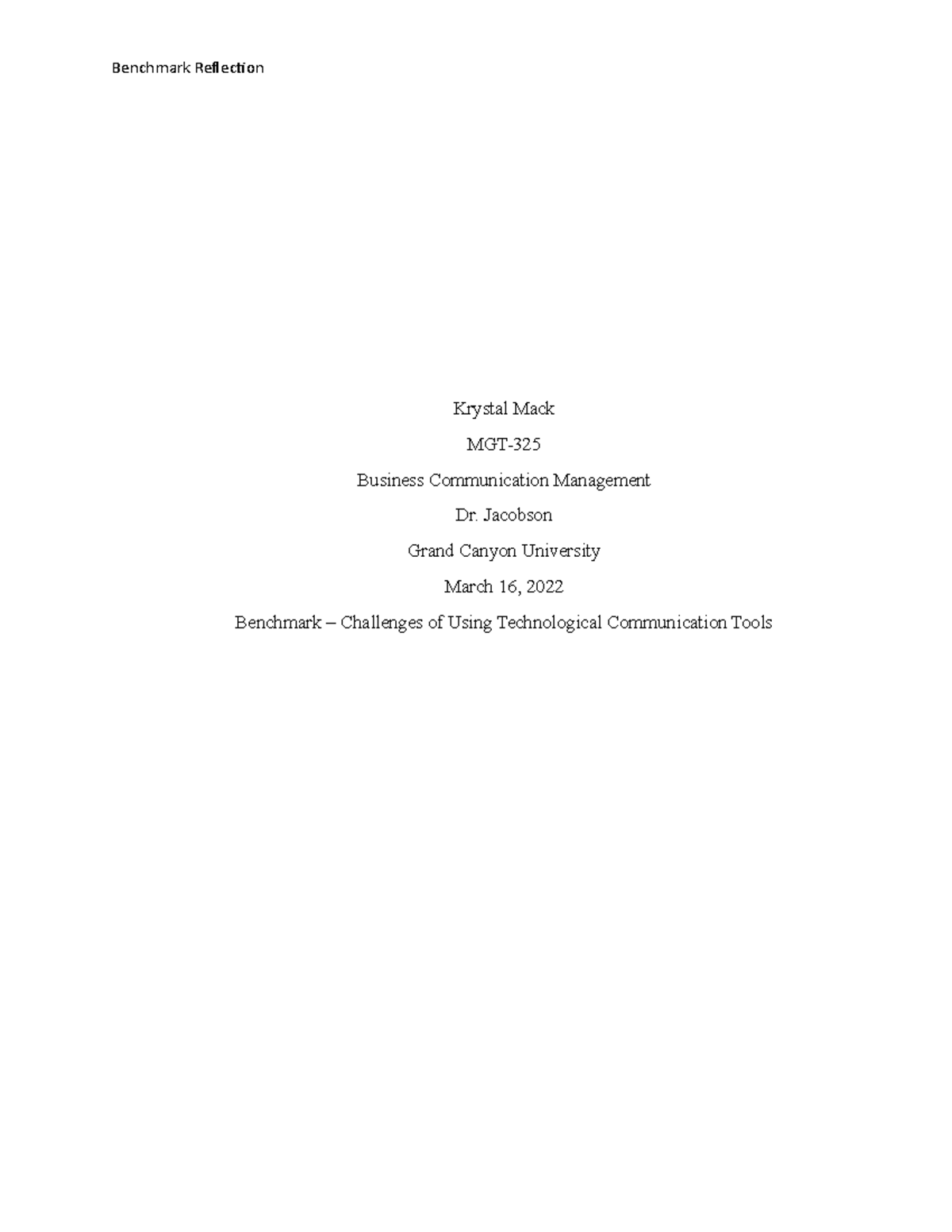 MGT325Benchmark Reflection - Benchmark Reflection Krystal Mack MGT ...
