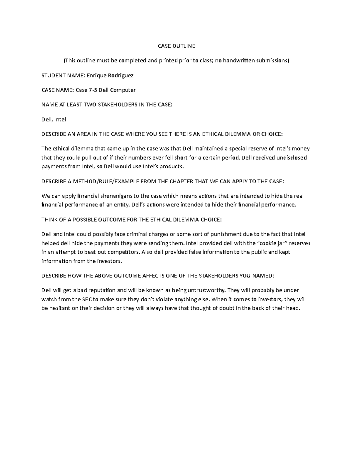 Case Outline 7-5 - CASE OUTLINE (This outline must be completed and ...
