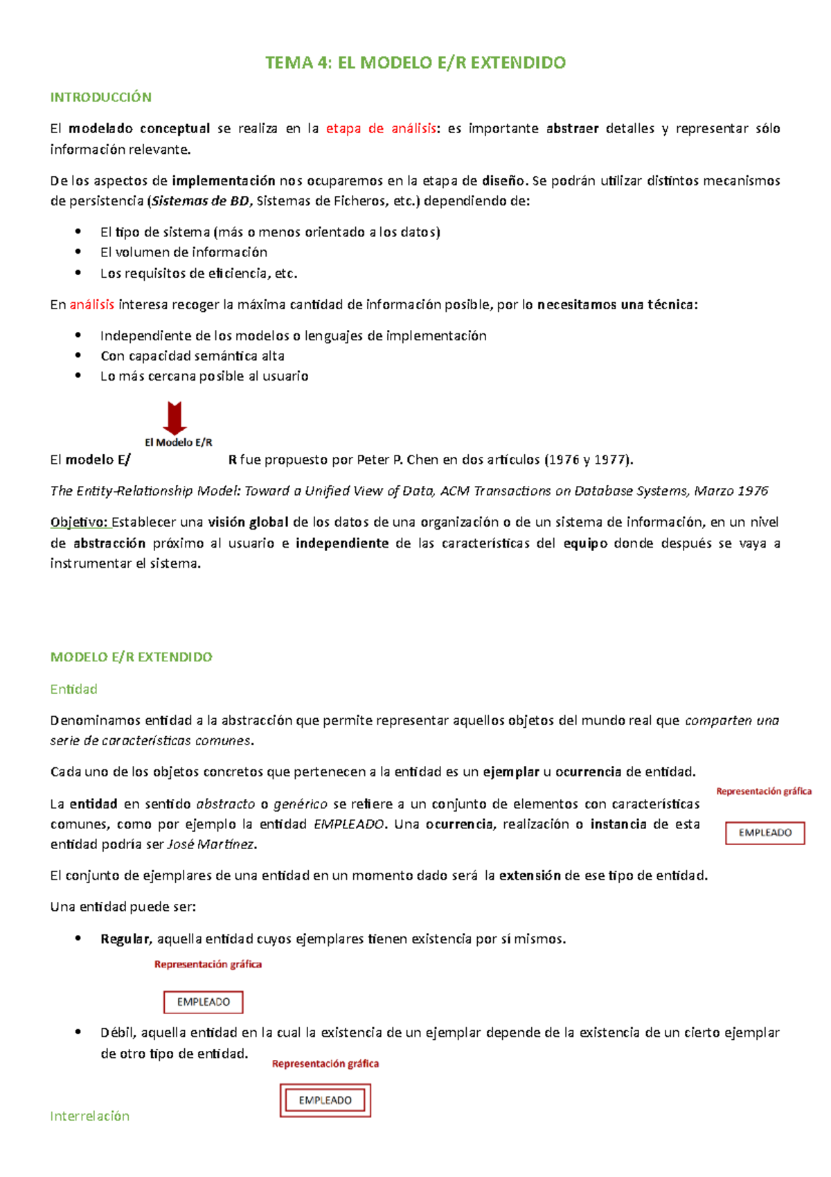 TEMA 4 - EL Modelo ER Extendido - TEMA 4: EL MODELO E/R EXTENDIDO INTRODUCCIÓN El modelado - Studocu