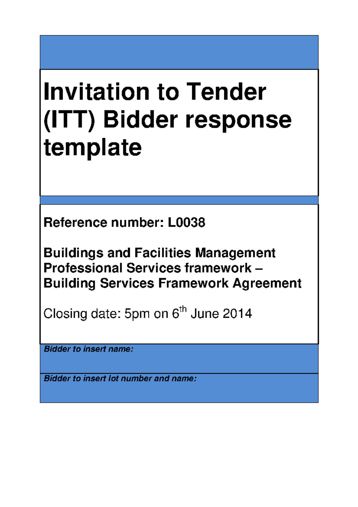 L0038 Building Services ITT Template - Invitation to Tender (ITT ...