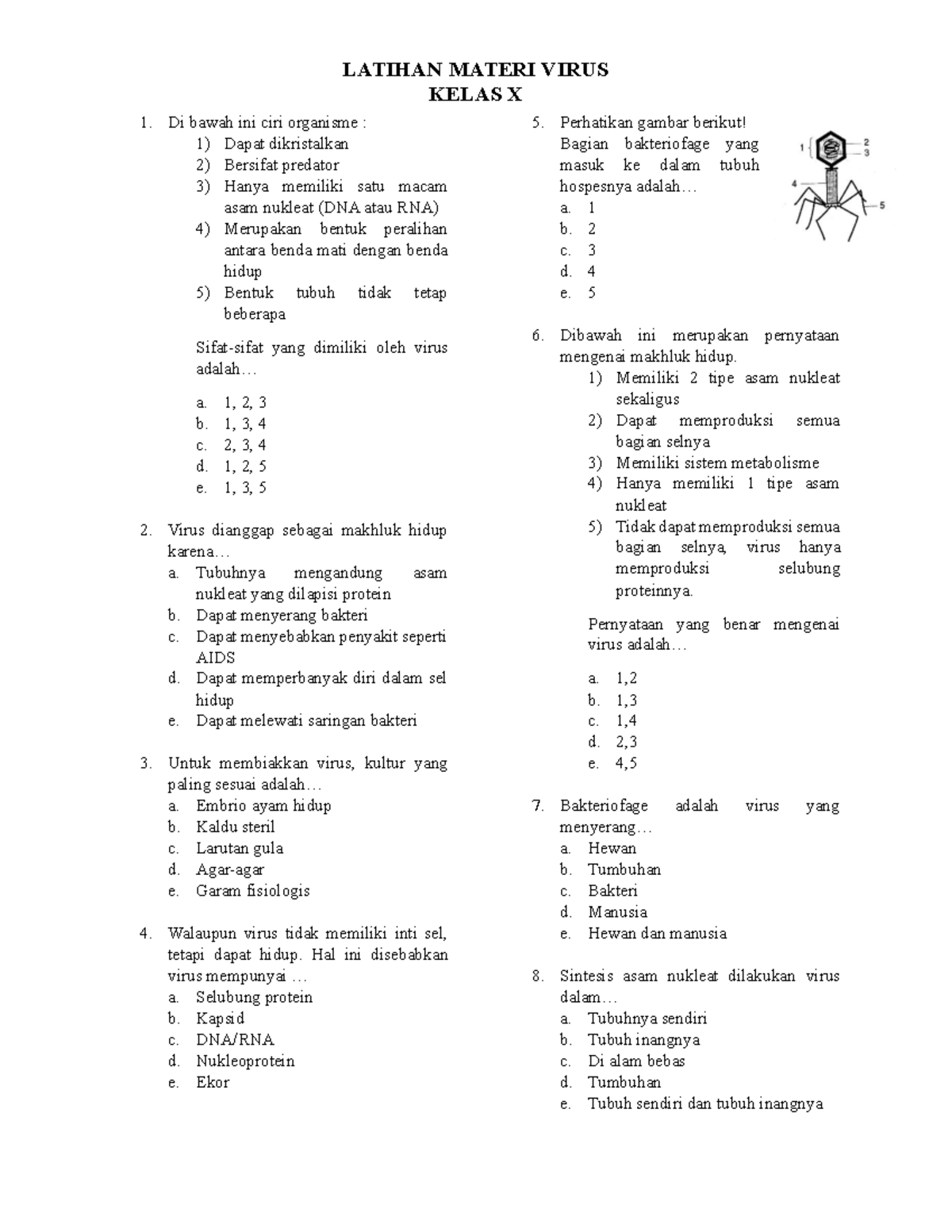 SOAL Virus - soal - LATIHAN MATERI VIRUS KELAS X Di bawah ini ciri ...