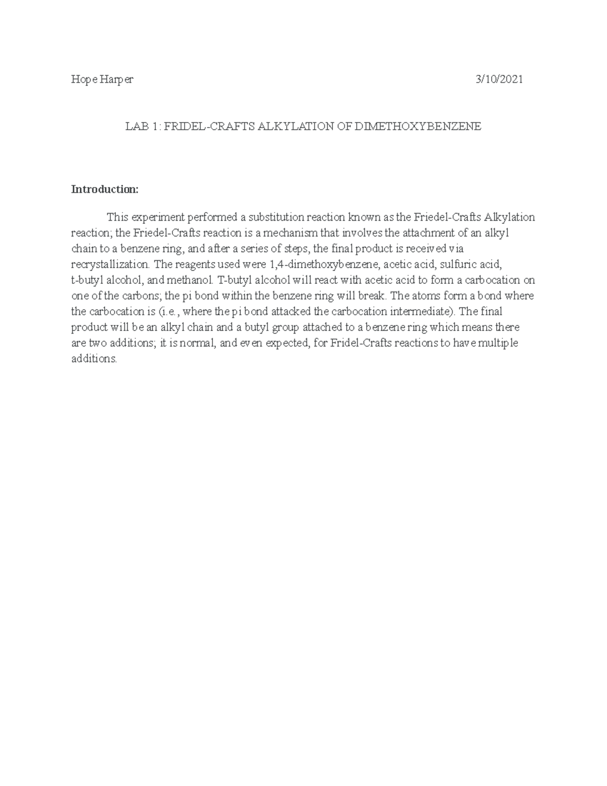Friedel Crafts Lab Report - Hope Harper 3/10/ LAB 1: FRIDEL-CRAFTS ...