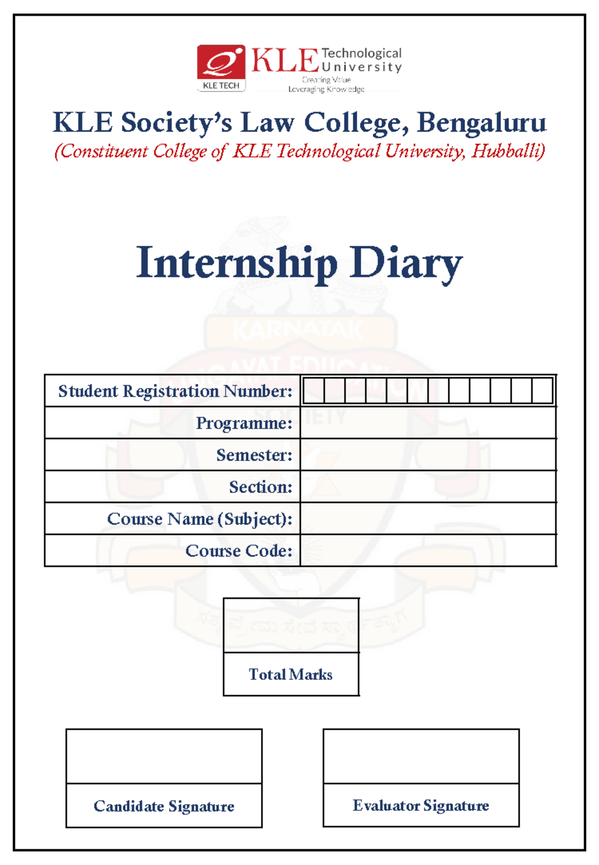 Internship Diary Format KSLU - KLE Society’s Law College, Bengaluru (Constituent College of KLE ...