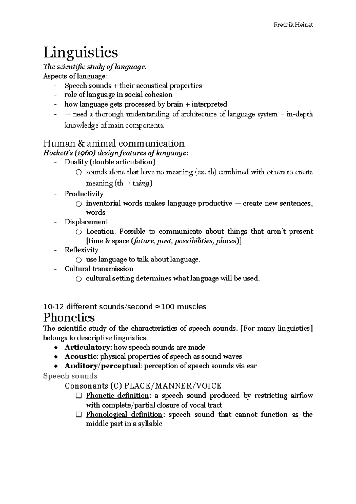 Linguistics I - Fredrik Heinat Linguistics The scientific study of ...