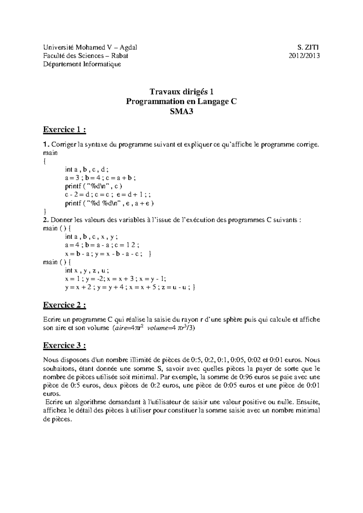 TD1-Var - Structures de Contrôles Travaux dirigés et pratiques 2 Algorithmique et Programmation ...