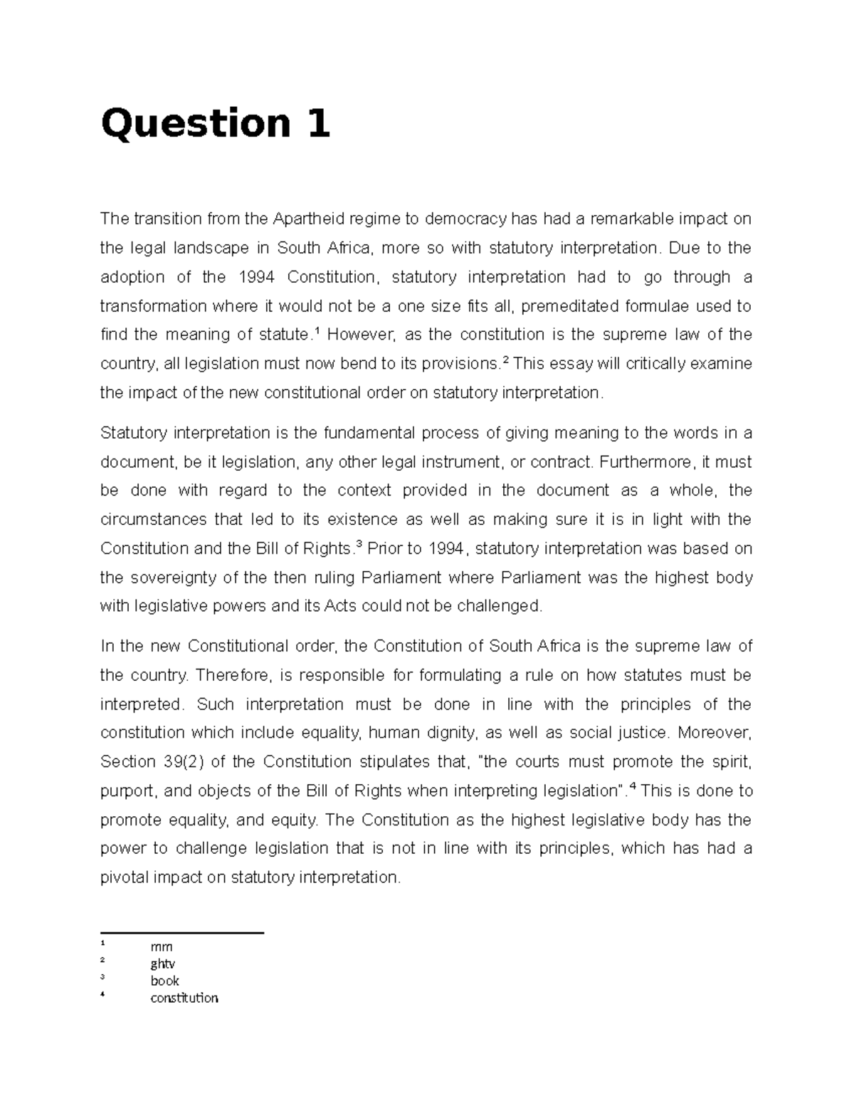 LLIN Research Assignment - Question 1 The transition from the Apartheid ...