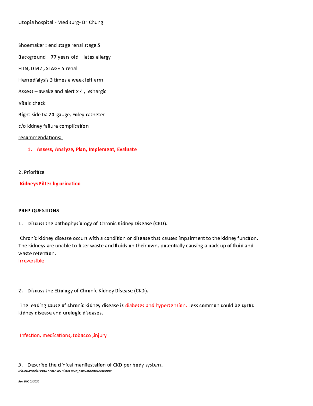 211L prep work Harold Shoemaker - Utopia hospital - Med surg- Dr Chung ...