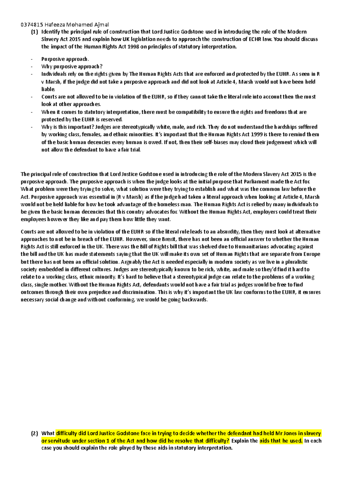 Common law mock completed - (1) Identify the principal rule of ...