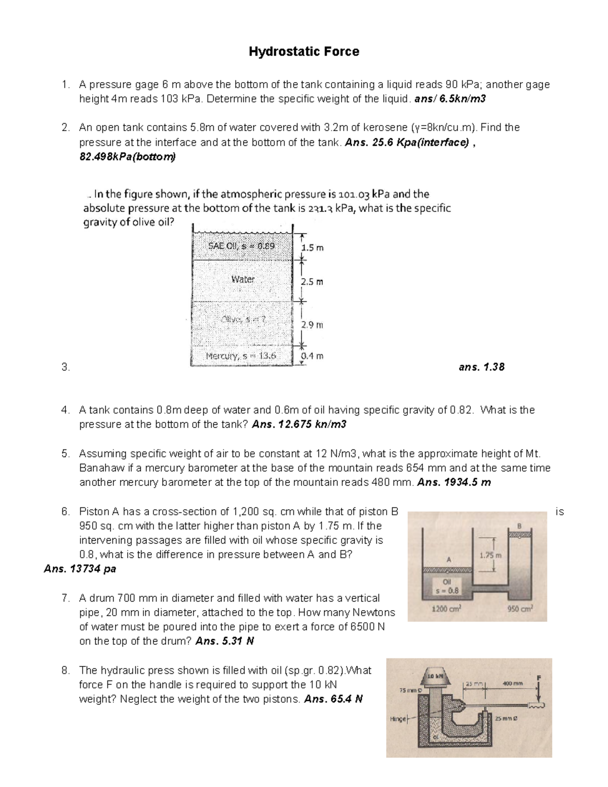Hydrostatic force - Practice - Hydrostatic Force A pressure gage 6 m ...