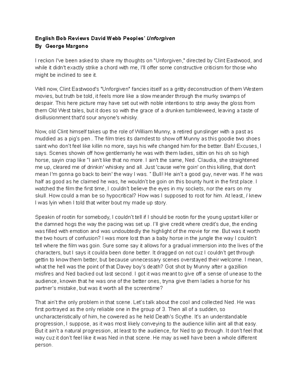 Written By English Bob - Essay - English Bob Reviews David Webb Peoples ...