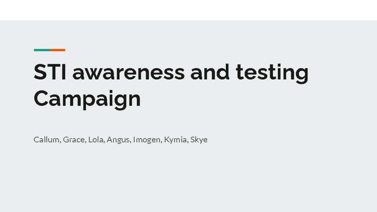 STI Awareness Assignment - STI awareness and testing Campaign Callum ...
