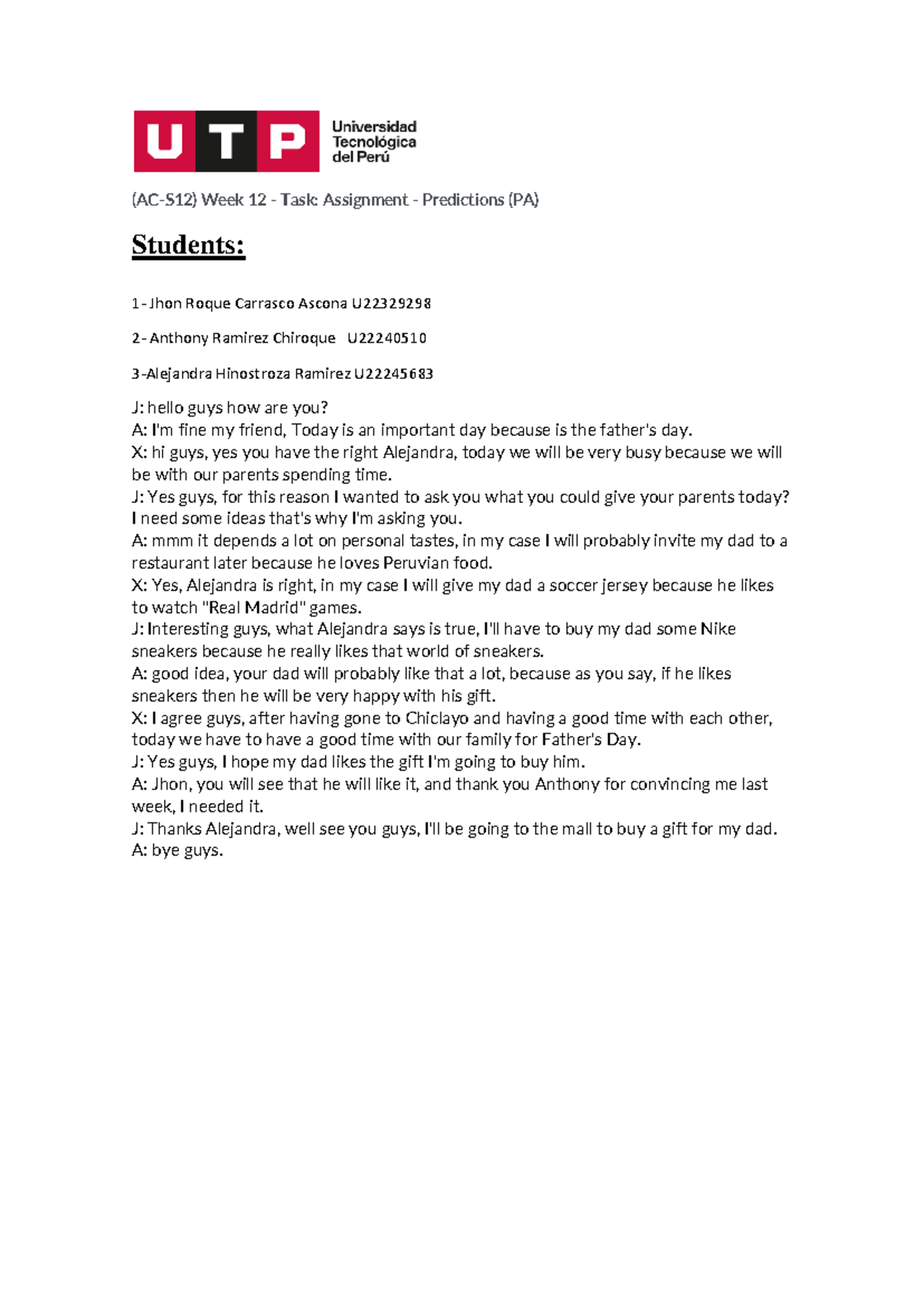 S3 Ingles - (AC-S12) Week 12 - Task: Assignment - Predictions (PA) Students: 1 - Jhon Roque ...