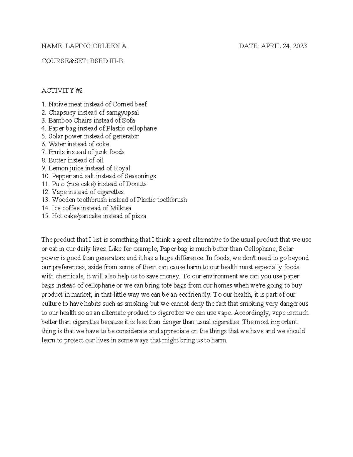 Tatsulok - none - NAME: LAPING ORLEEN A. DATE: APRIL 24, 2023 COURSE ...