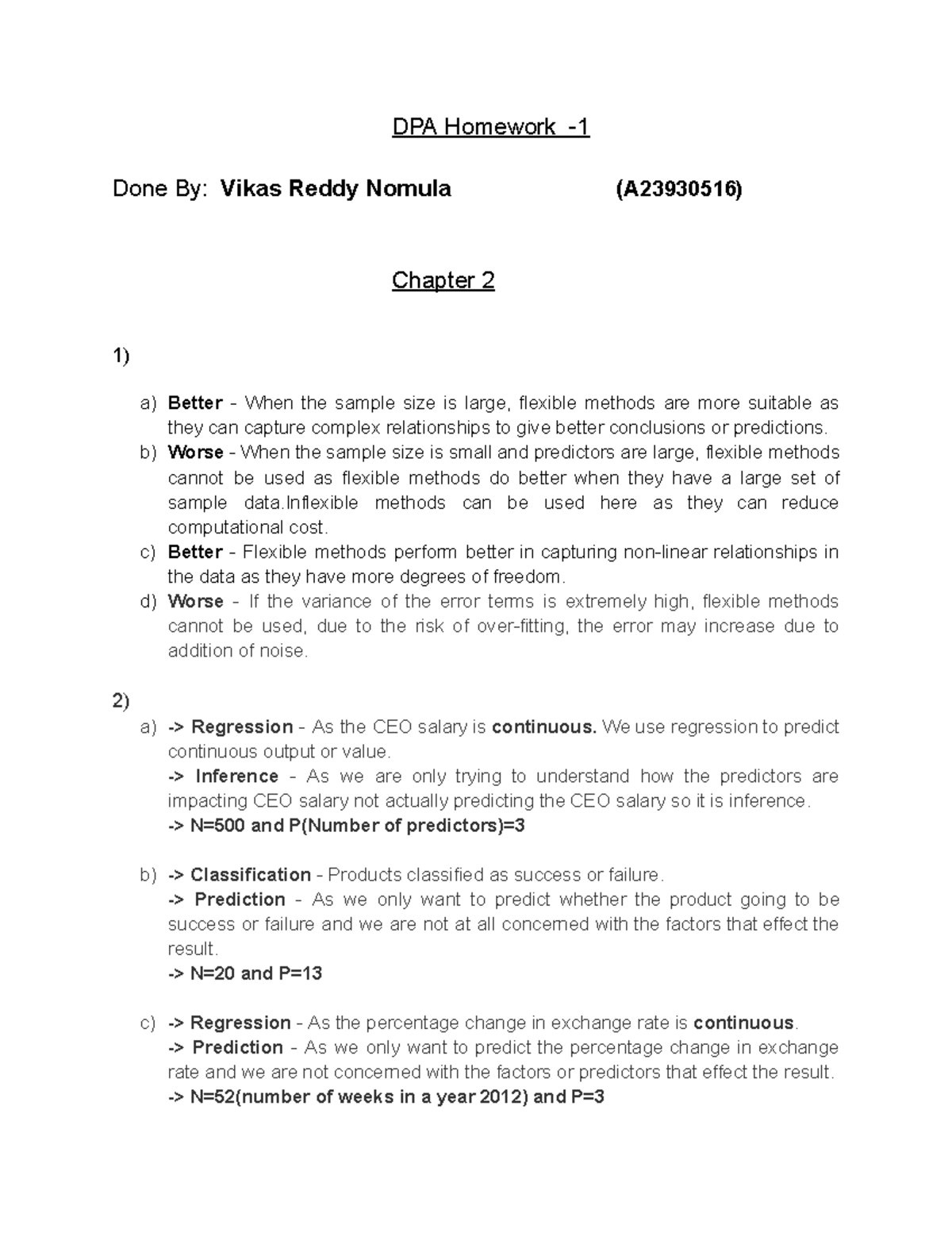Homework 1 - liadknasjkfbdbfm - DPA Homework - Done By: Vikas Reddy ...