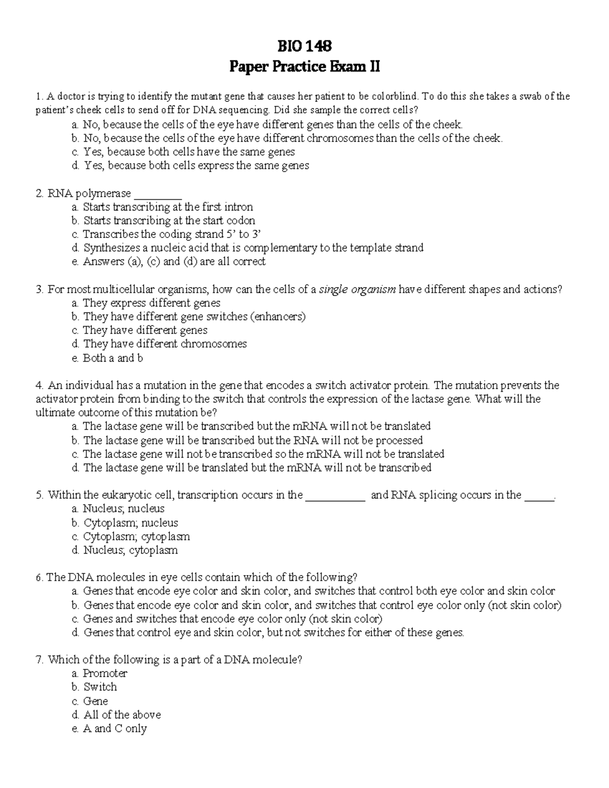 Practice Exam II Final - Osterhage - BIO 148 Paper Practice Exam II A doctor is trying to ...