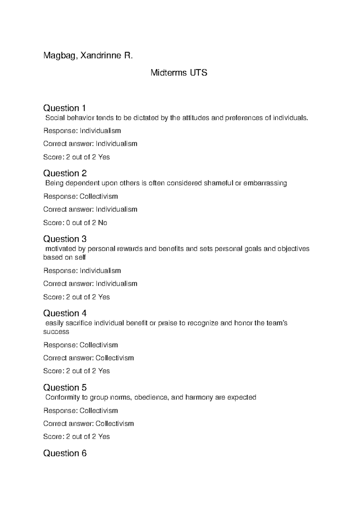 Midterms uts - Magbag, Xandrinne R. Midterms UTS Question 1 Social ...