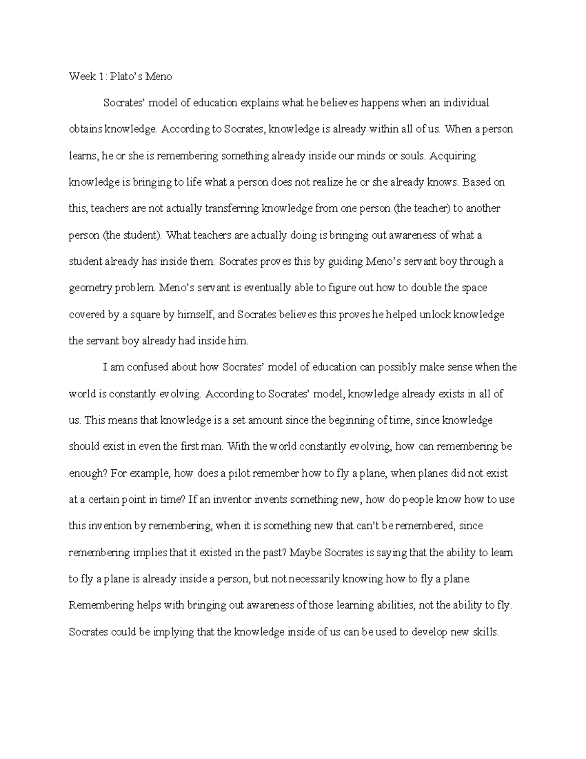 Week 1 - Plato's Meno - Plato's Meno Paper For Week 1 - Week 1: Plato’s ...