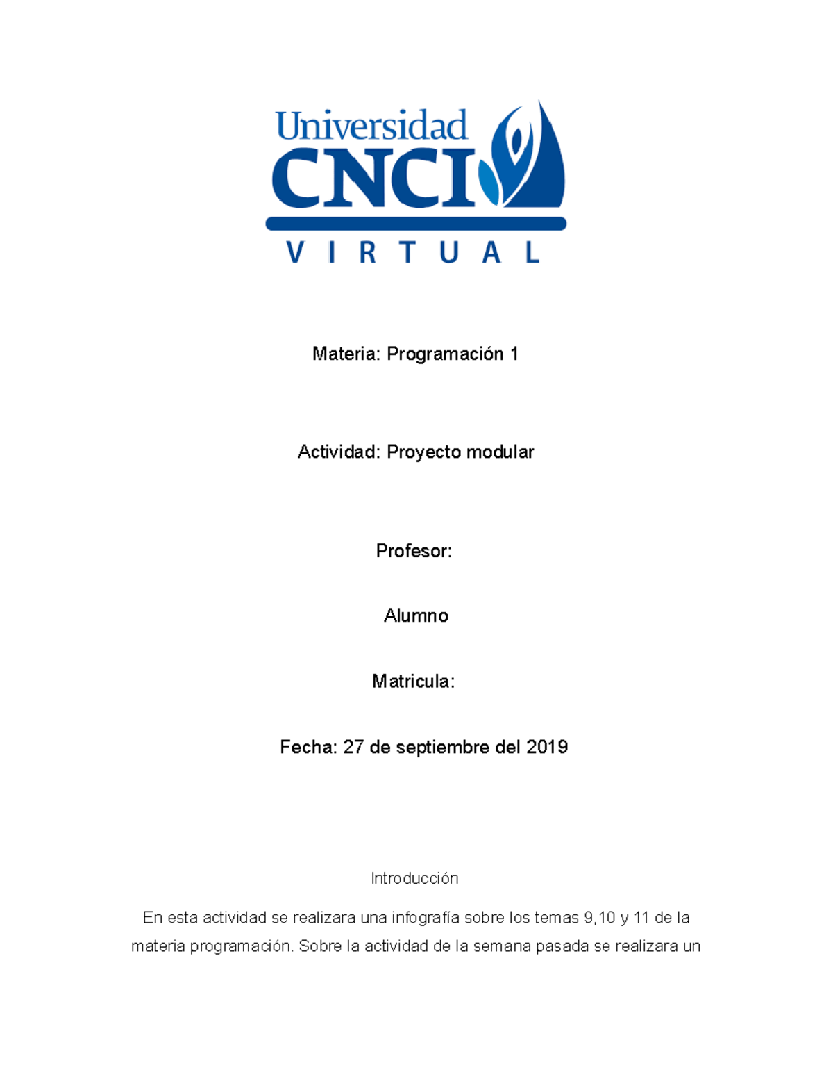 Proyecto modular - programación 1 cnci 2019 - Programación 2 - Materia: Programación 1 Actividad ...