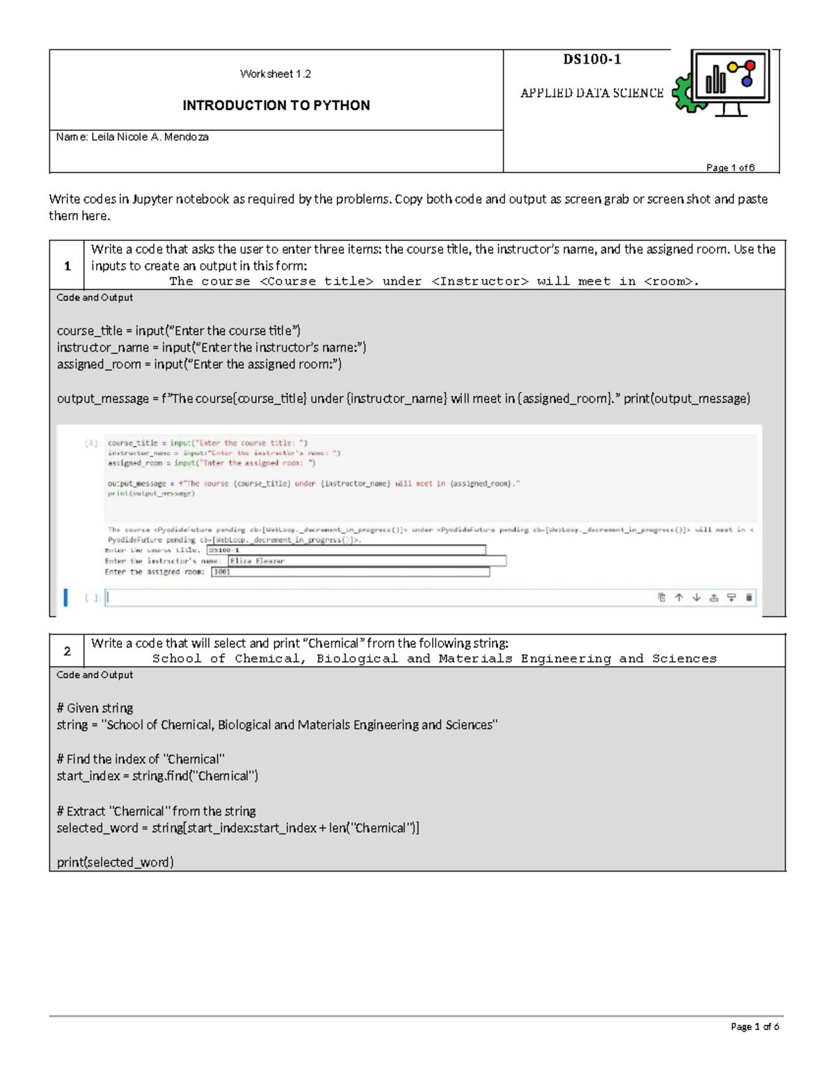 DS100-1 WS 1 - assign - Worksheet 1. INTRODUCTION TO PYTHON DS100- APPLIED DATA SCIENCE Name ...