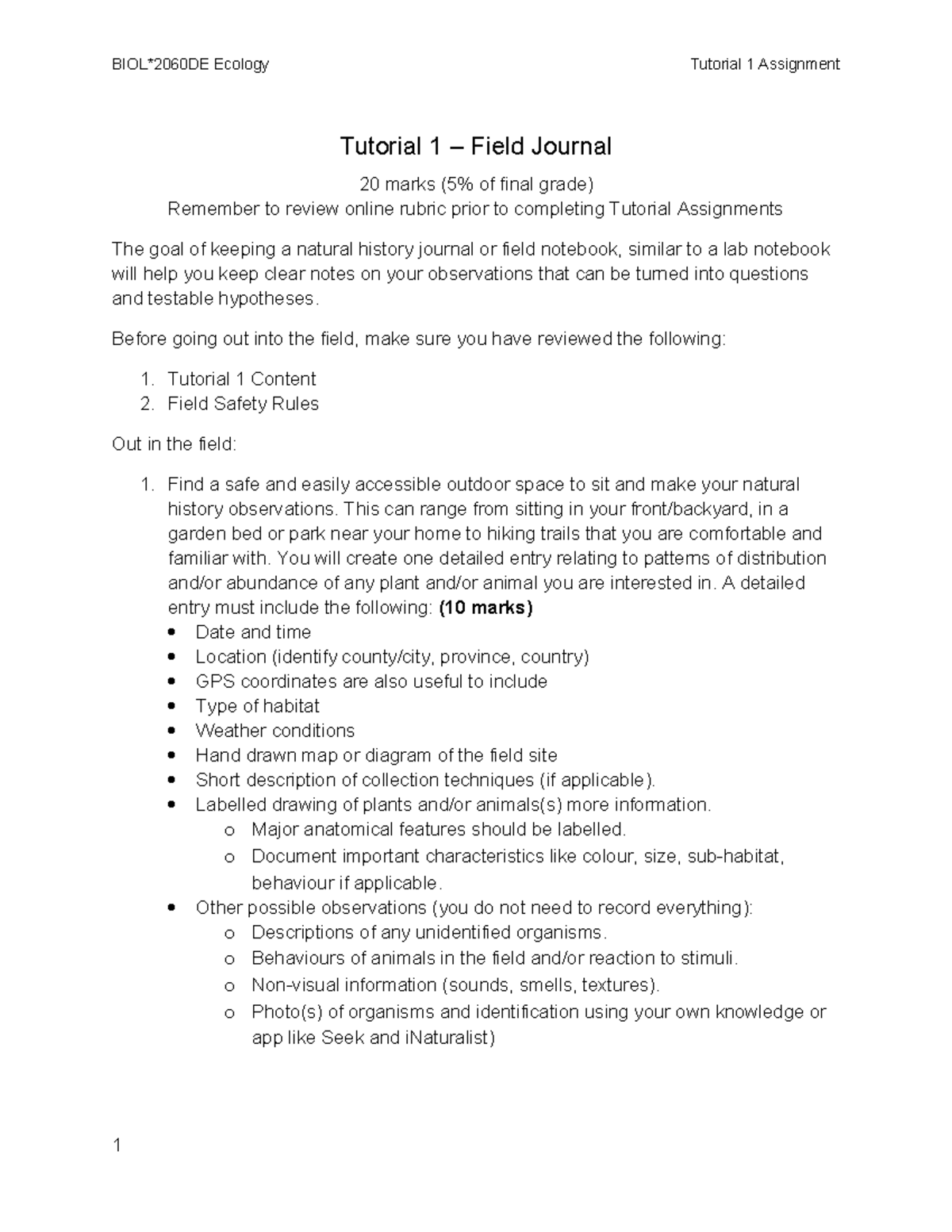 Tutorial 1 Assignment Tutorial 1 Field Journal 20 Marks 5 Of Final Grade Remember To 8496