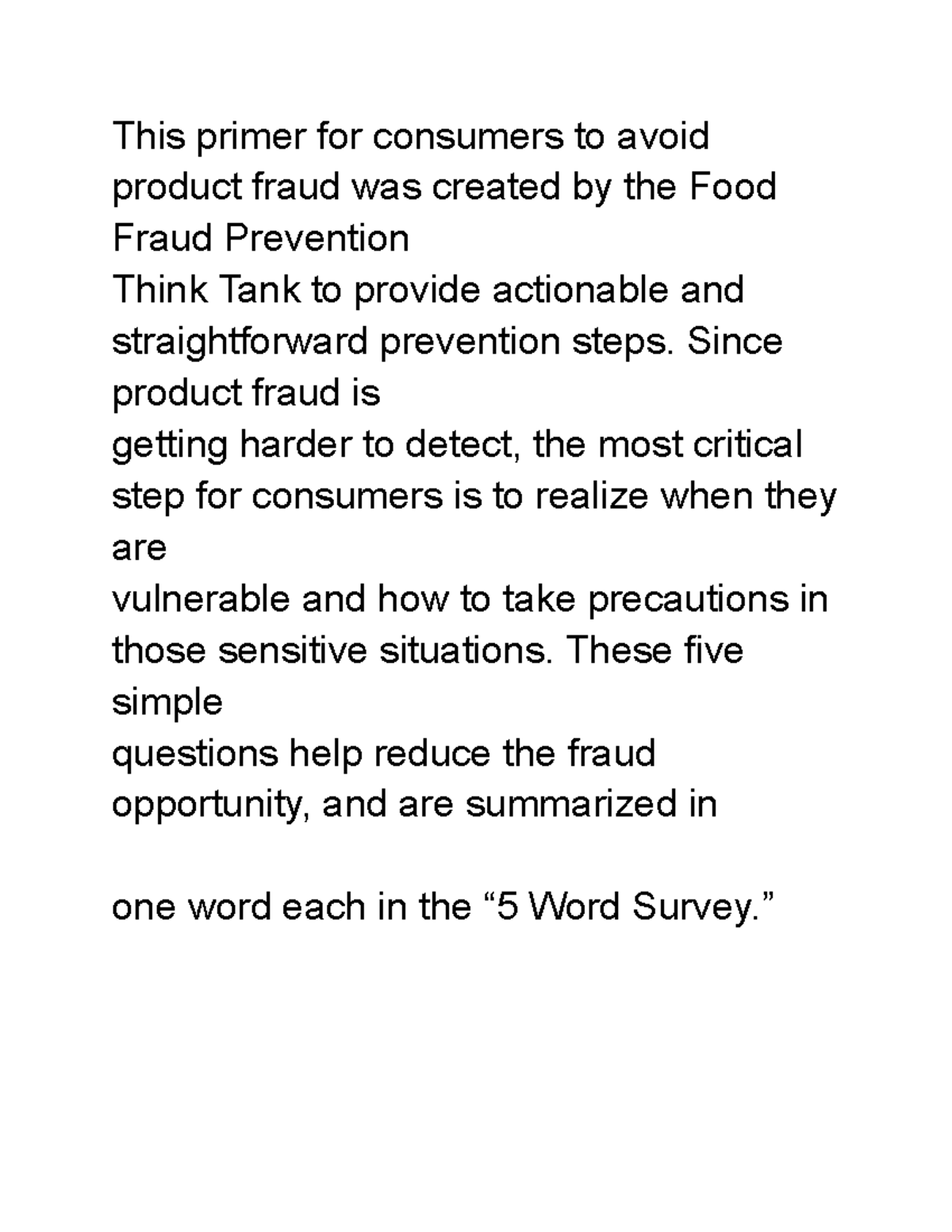 Food fraud - This primer for consumers to avoid product fraud was ...