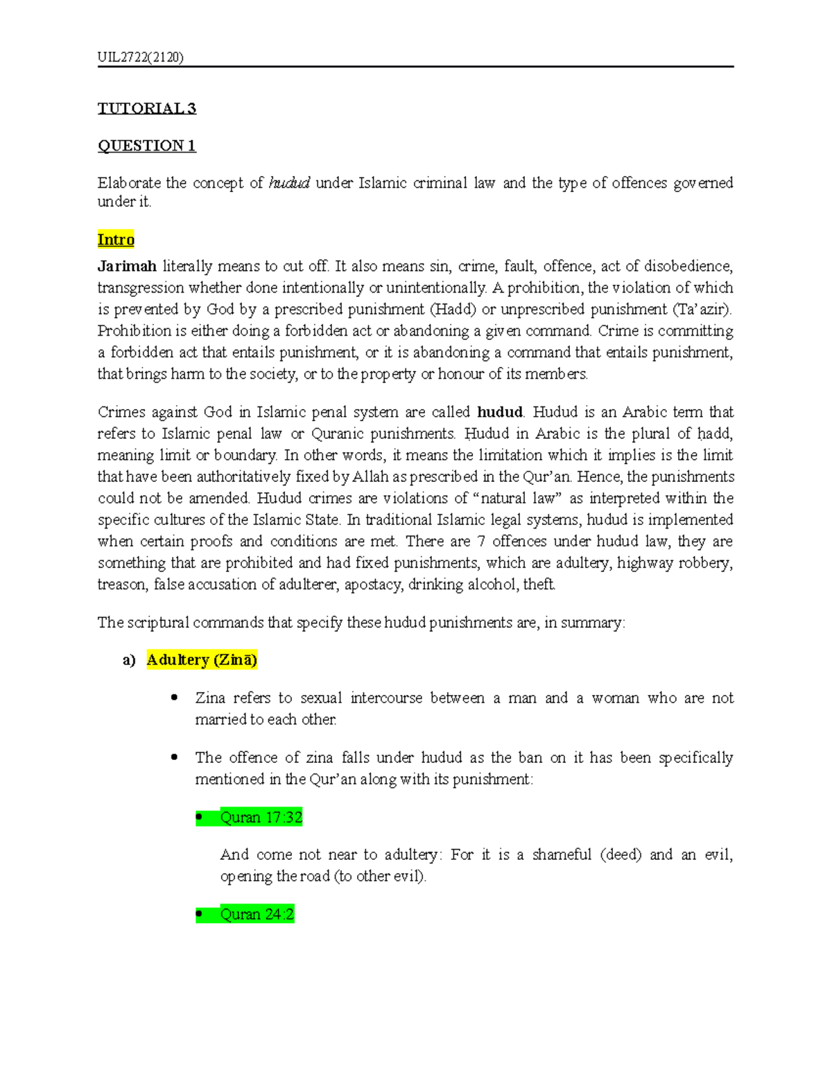 Tutorial 3 islamic - TUTORIAL 3 QUESTION 1 Elaborate the concept of hudud under Islamic criminal ...