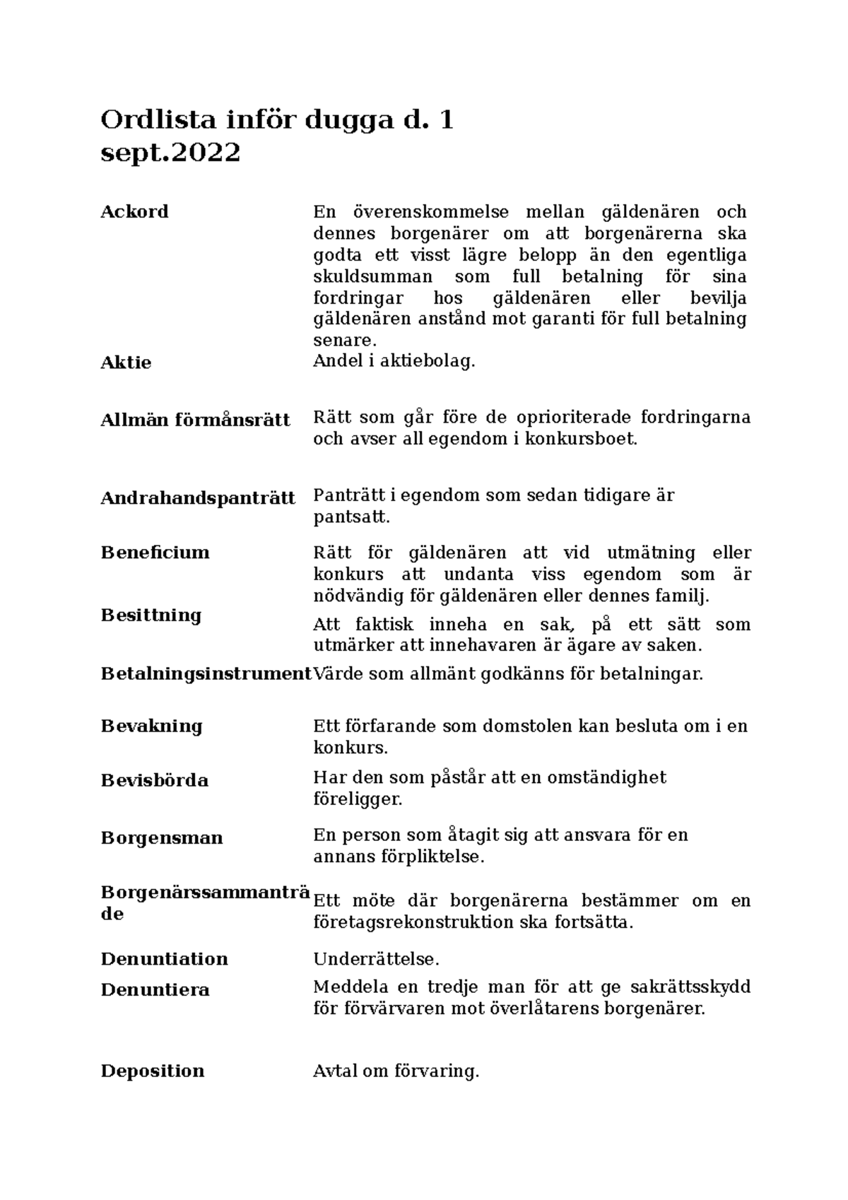 Ordlista inför dugga HT22 - Ordlista inför dugga d. 1 sept. Ackord En ...