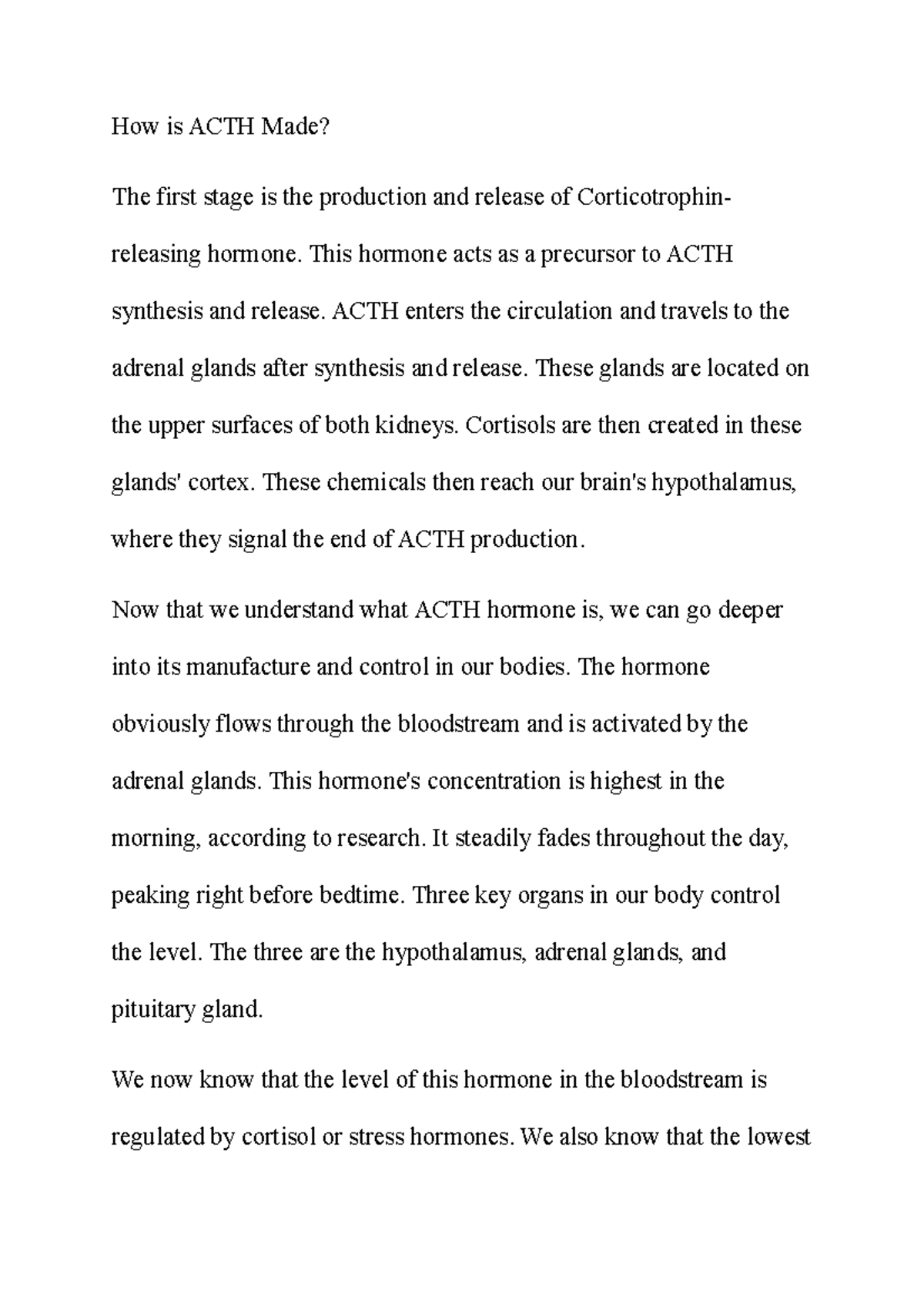How is ACTH Made - vnt - How is ACTH Made? The first stage is the ...