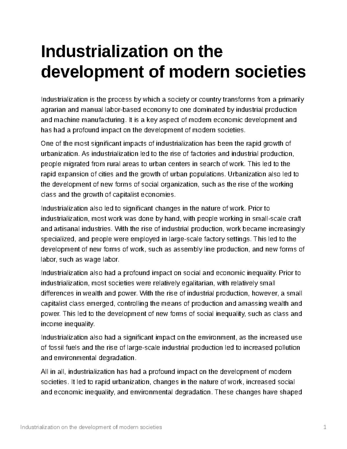 Industrialization on the development of modern societies - It is a key ...
