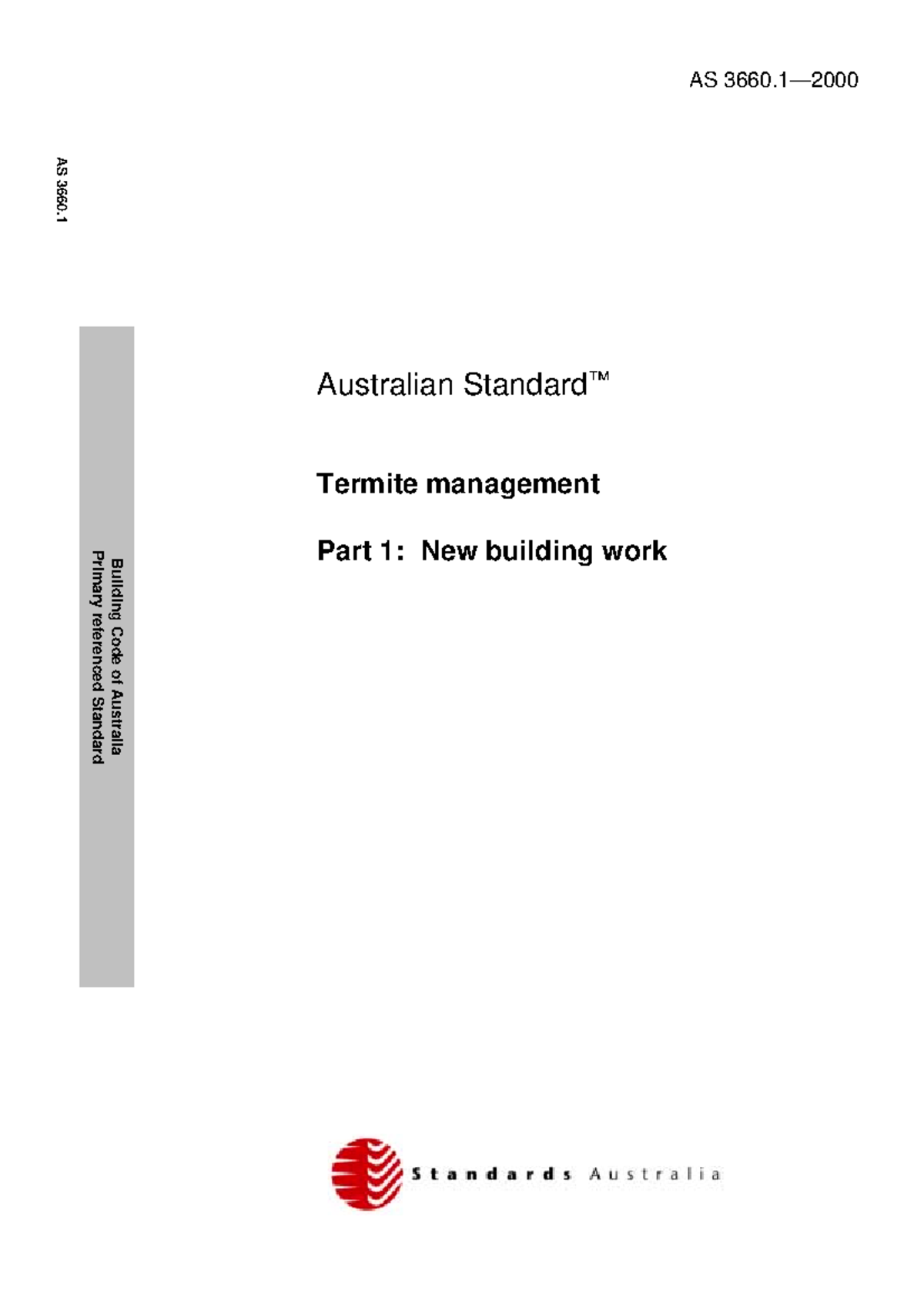 AS 3660.1-2000 - Termite Management - Part 1 New Building Work ...