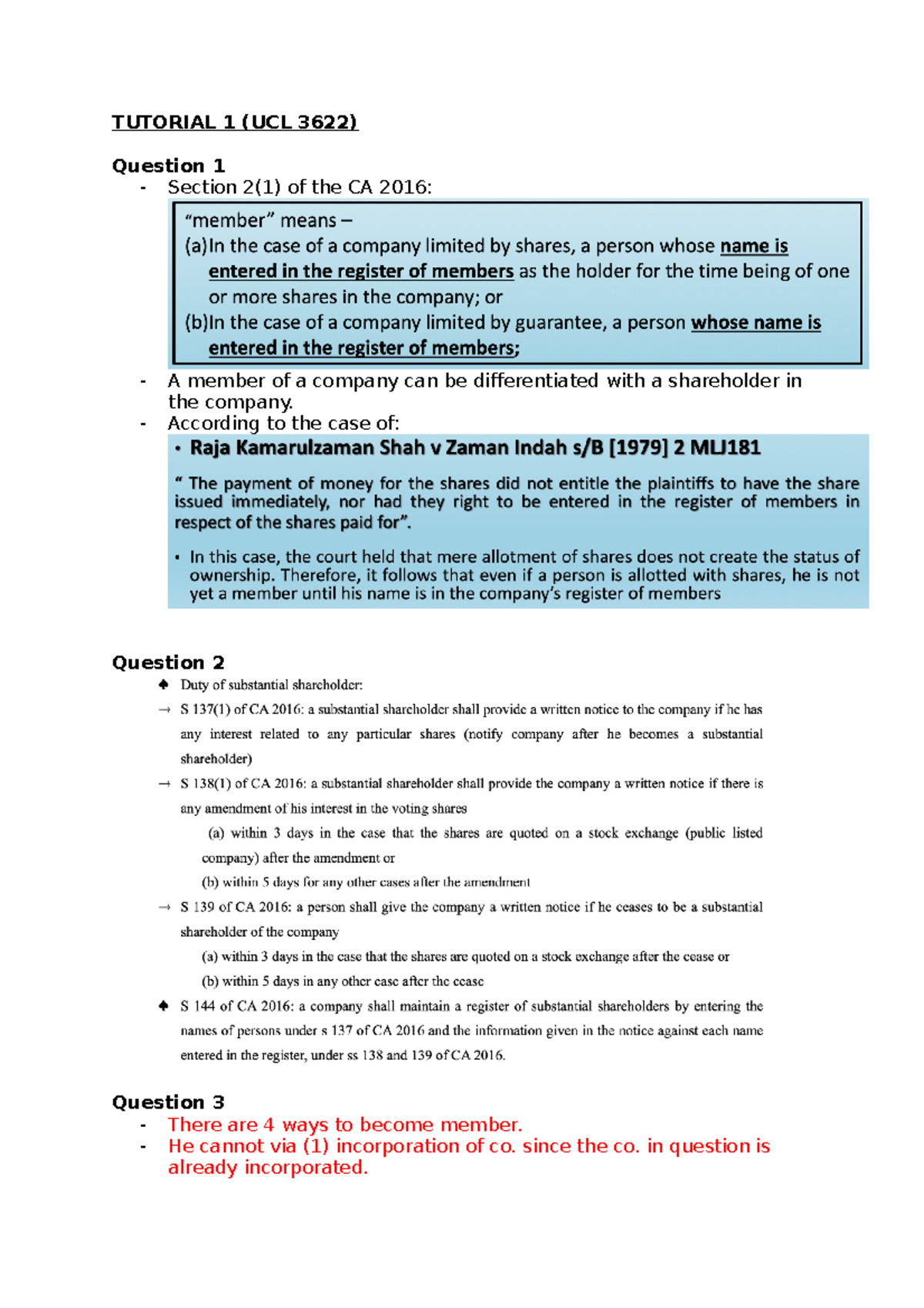 Tutorial 1 (Ans) - TUTORIAL 1 (UCL 3622) Question 1 - Section 2(1) of the CA 2016: - A member of ...