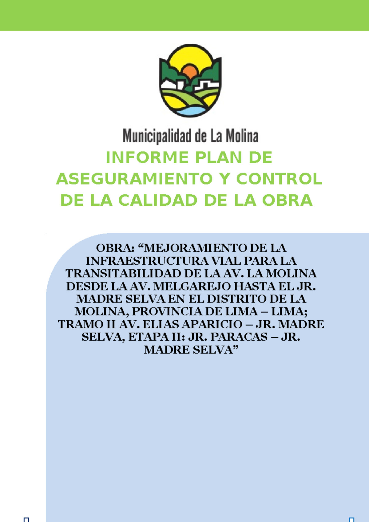 Informe mes de Marzo con fotos - INFORME PLAN DE ASEGURAMIENTO Y CONTROL DE LA CALIDAD DE LA ...