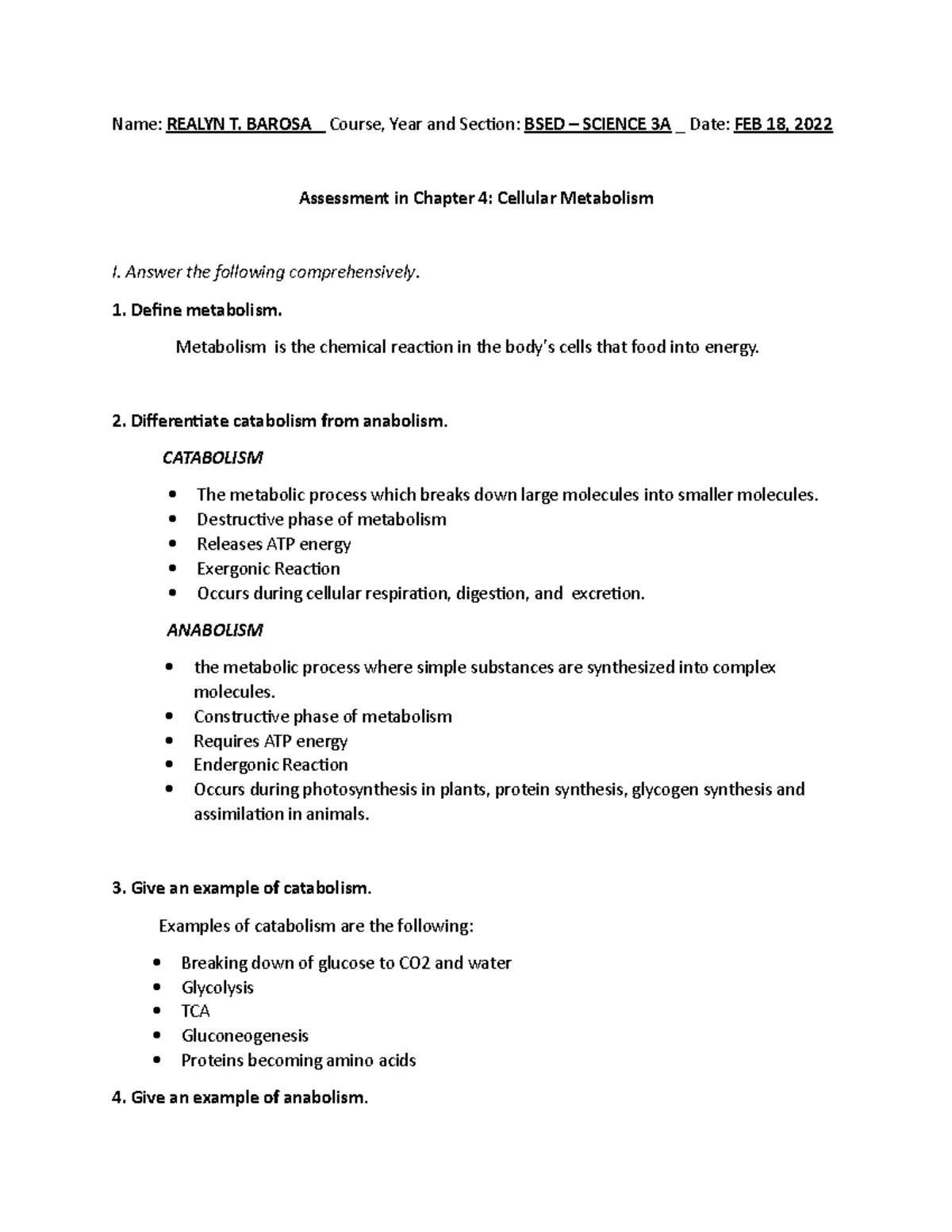Assessment in Chapter 4 - Cellular Metabolism - Name: REALYN T. BAROSA ...