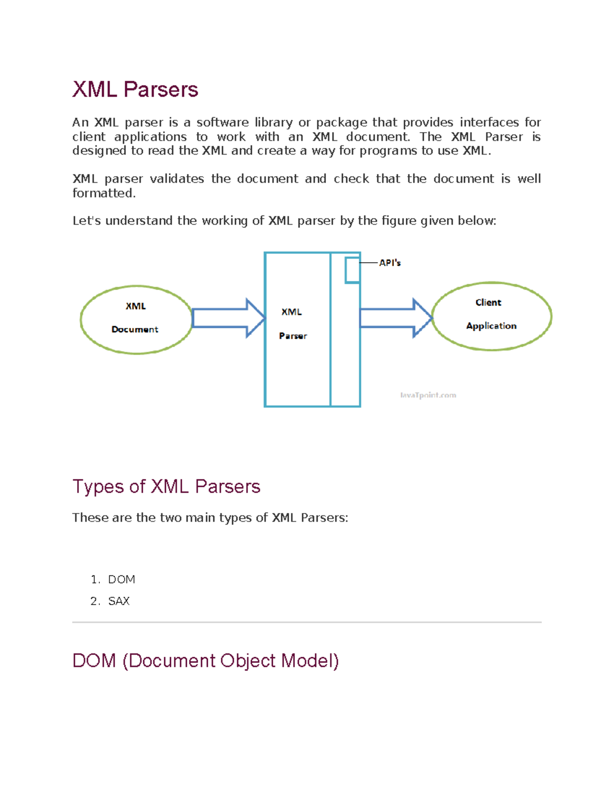 XML Parsers - Notes - XML Parsers An XML parser is a software library ...