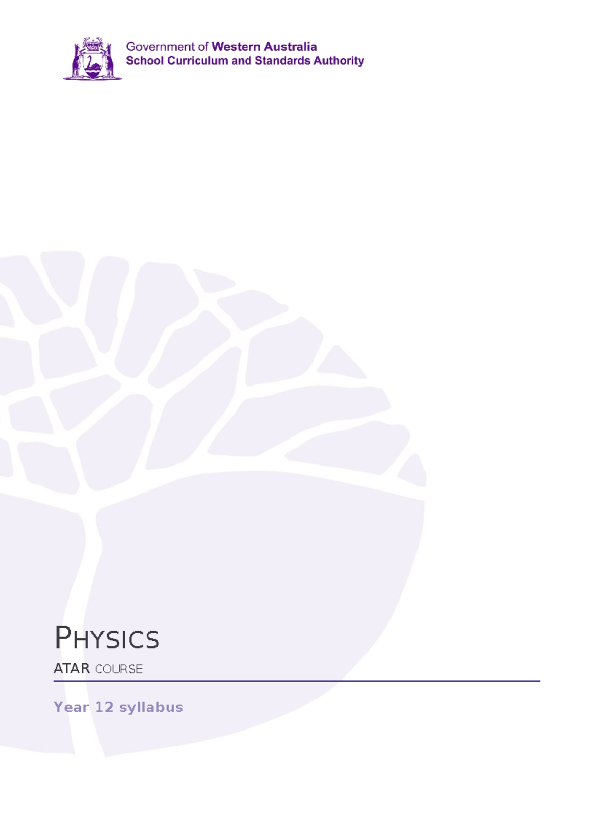 Physics Y12 Syllabus AC ATAR GD - PHYSICS ATAR COURSE Year 12 syllabus ...