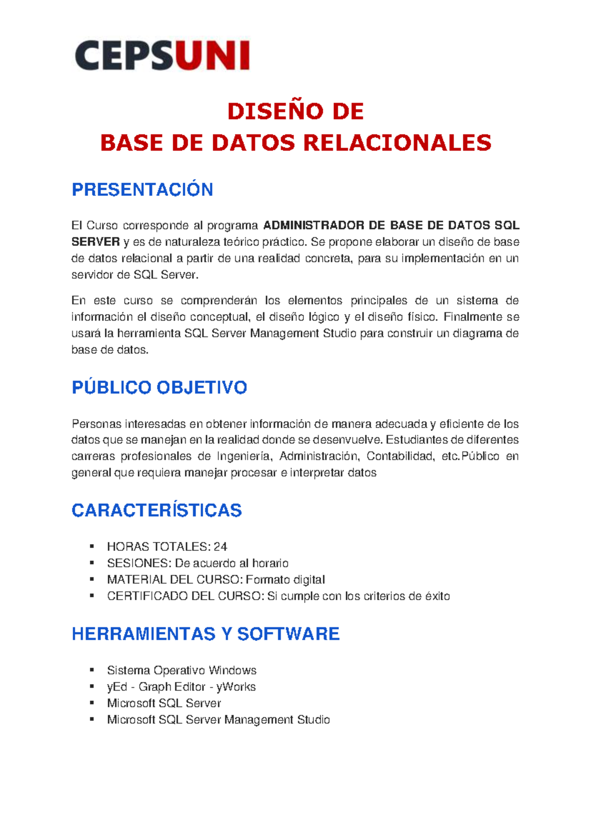 01 Silabo DBDR UNI - espero que te sirva - DISEÑO DE BASE DE DATOS RELACIONALES PRESENTACIÓN El ...