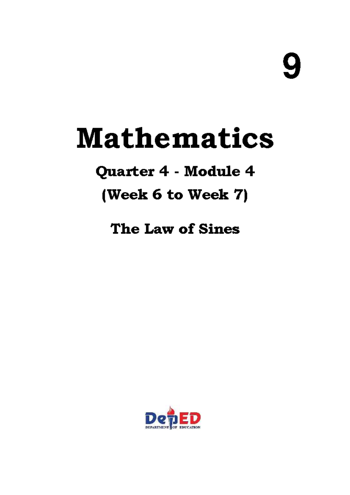 4 Q4 MATH - ewan - Mathematics Quarter 4 - Module 4 (Week 6 to Week 7) The Law of Sines 9 ii ...