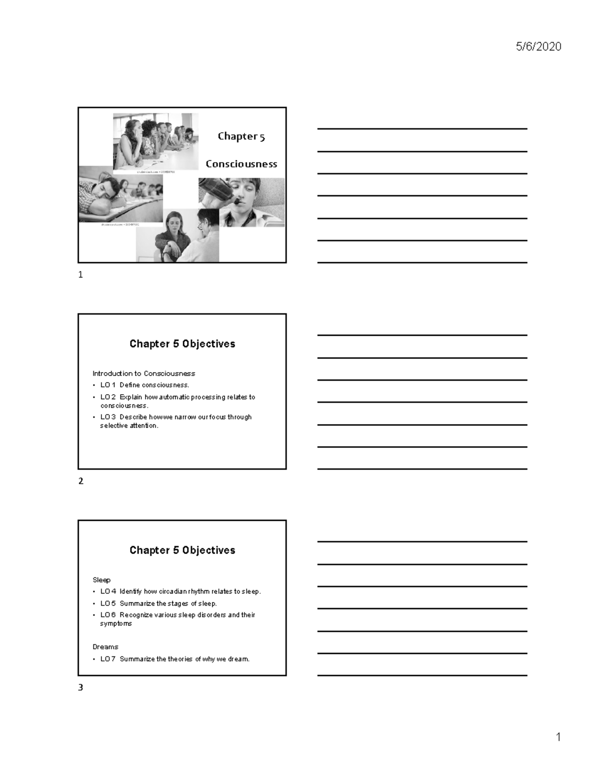 Chapter 5 Consciousness - Chapter 5 Consciousness Chapter 5 Objectives ...