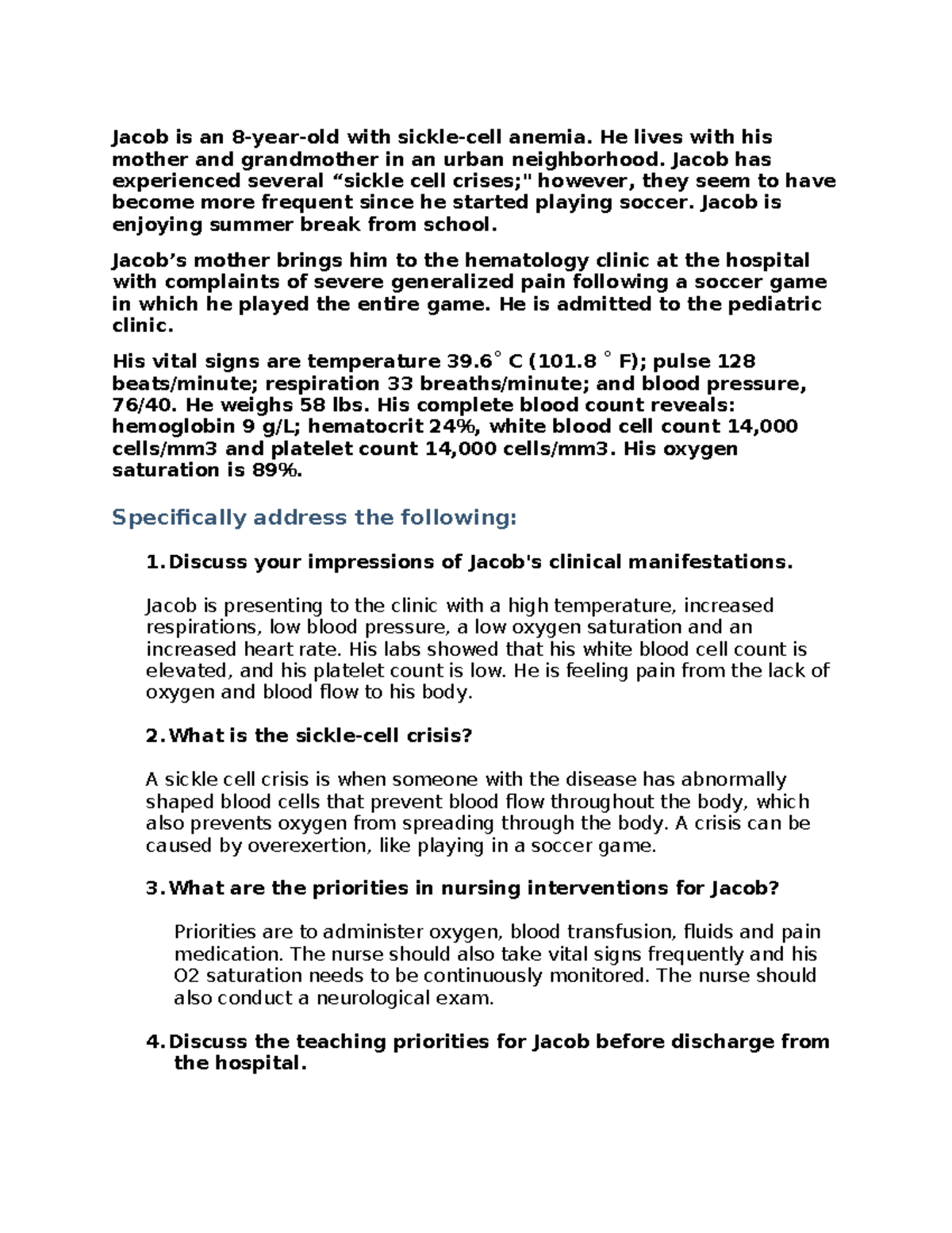 Sickle Cell Case Study - Jacob is an 8-year-old with sickle-cell anemia ...