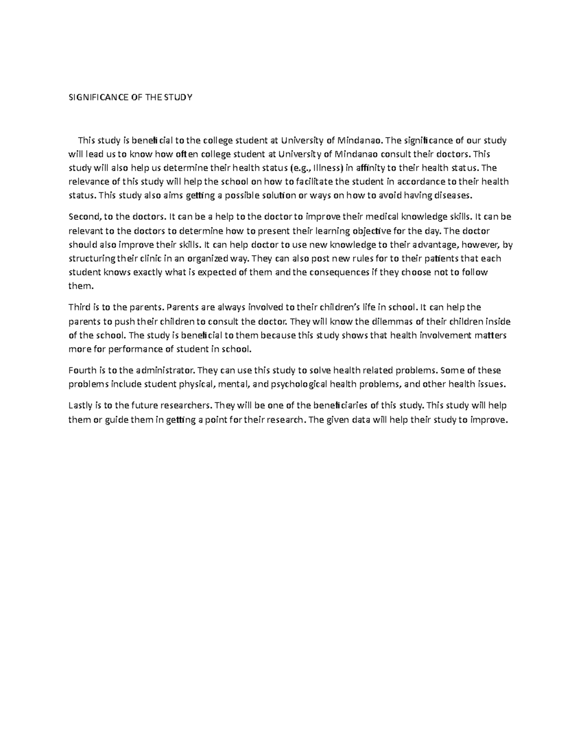 Significance of the study - SIGNIFICANCE OF THE STUDY This study is ...