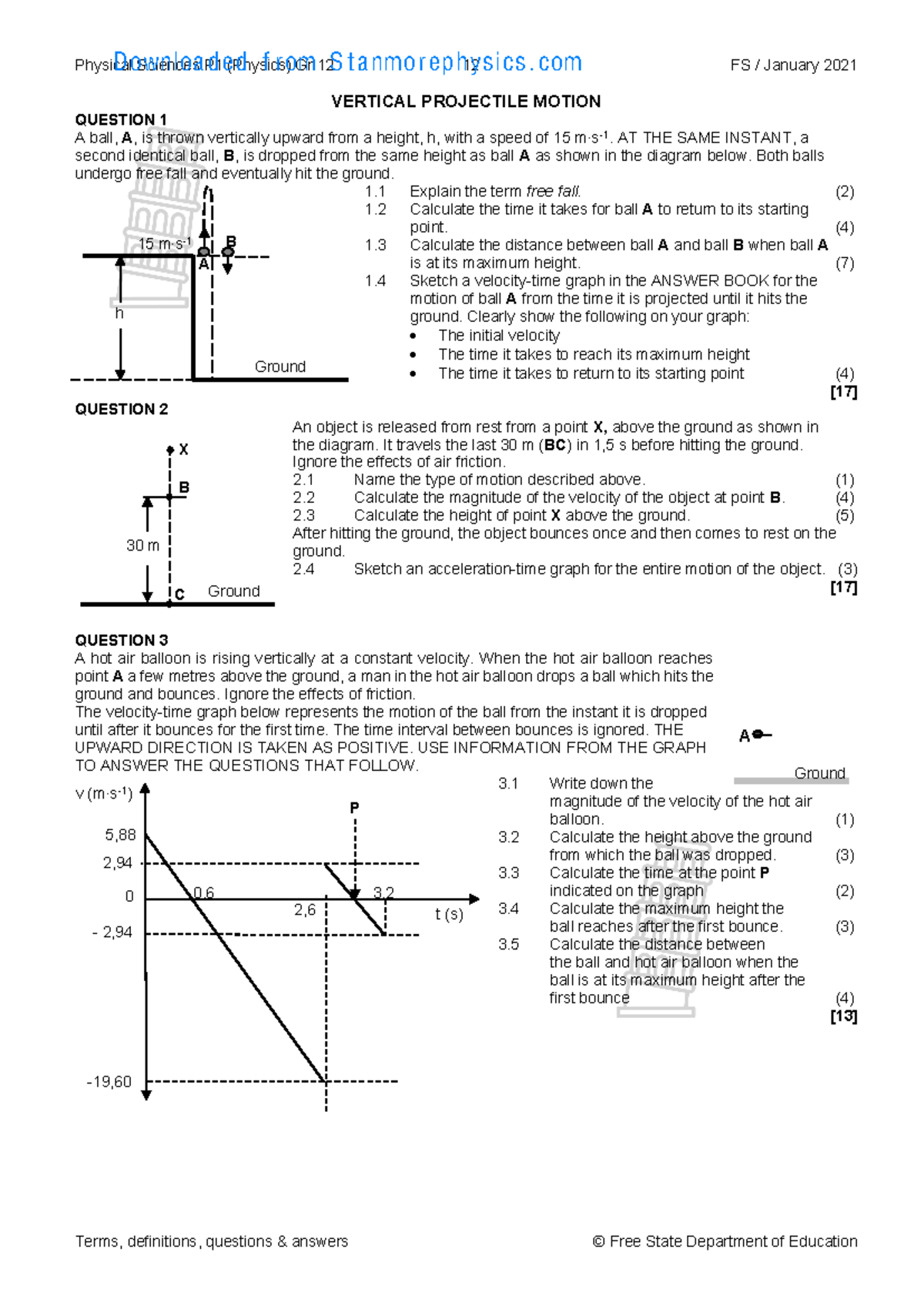 Questions - VERTICAL PROJECTILE MOTION QUESTION 1 A ball, A, is thrown ...