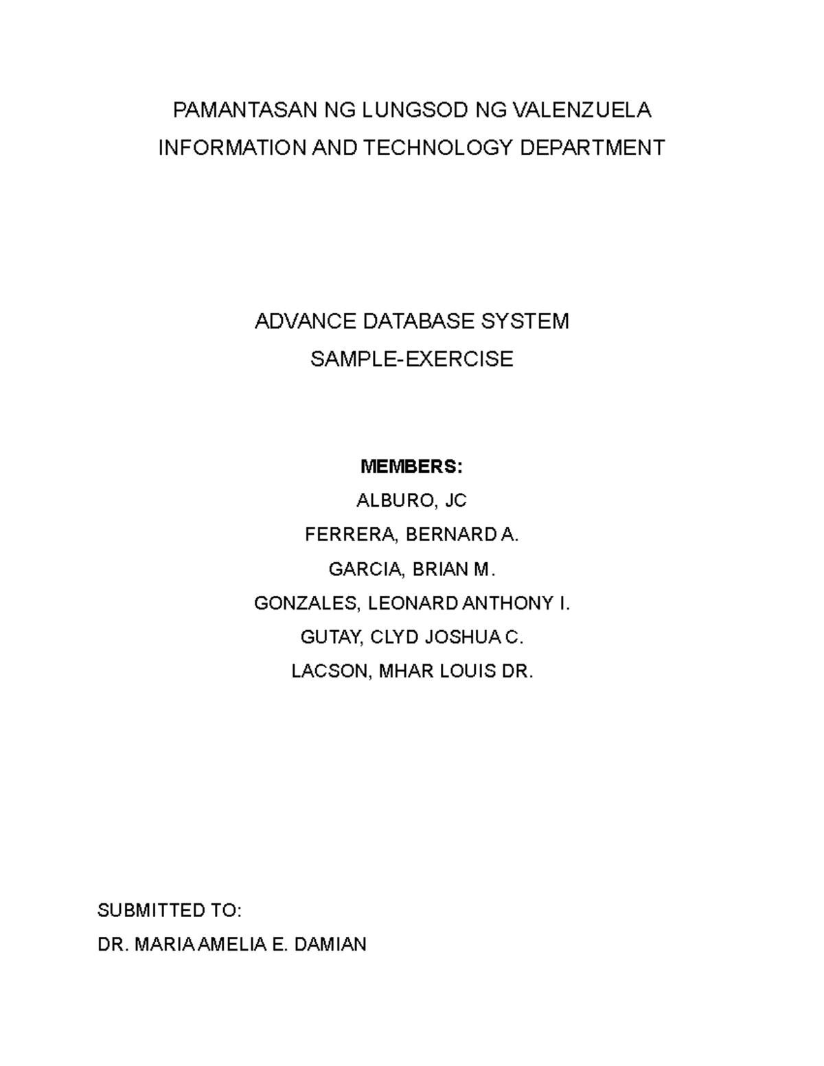Sample- Exercise - reviewer - PAMANTASAN NG LUNGSOD NG VALENZUELA INFORMATION AND TECHNOLOGY ...